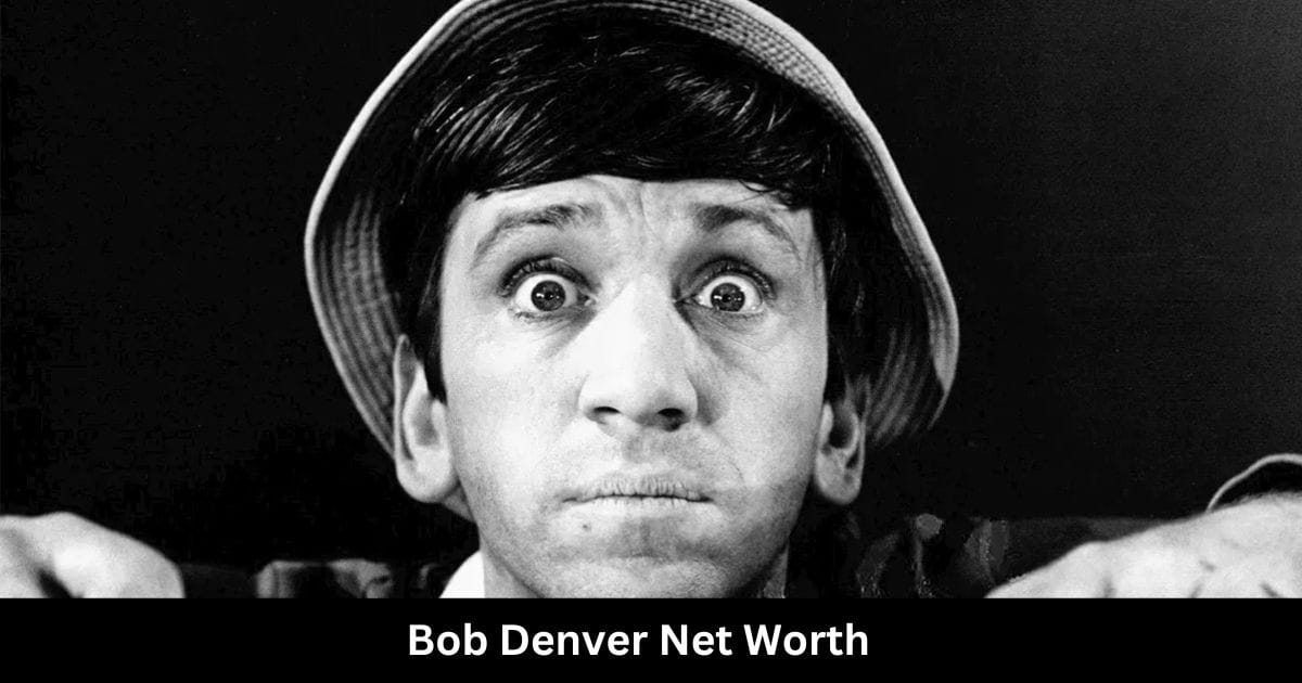 Bob Denver Net Worth: Exploring the Life and Legacy of a TV Icon