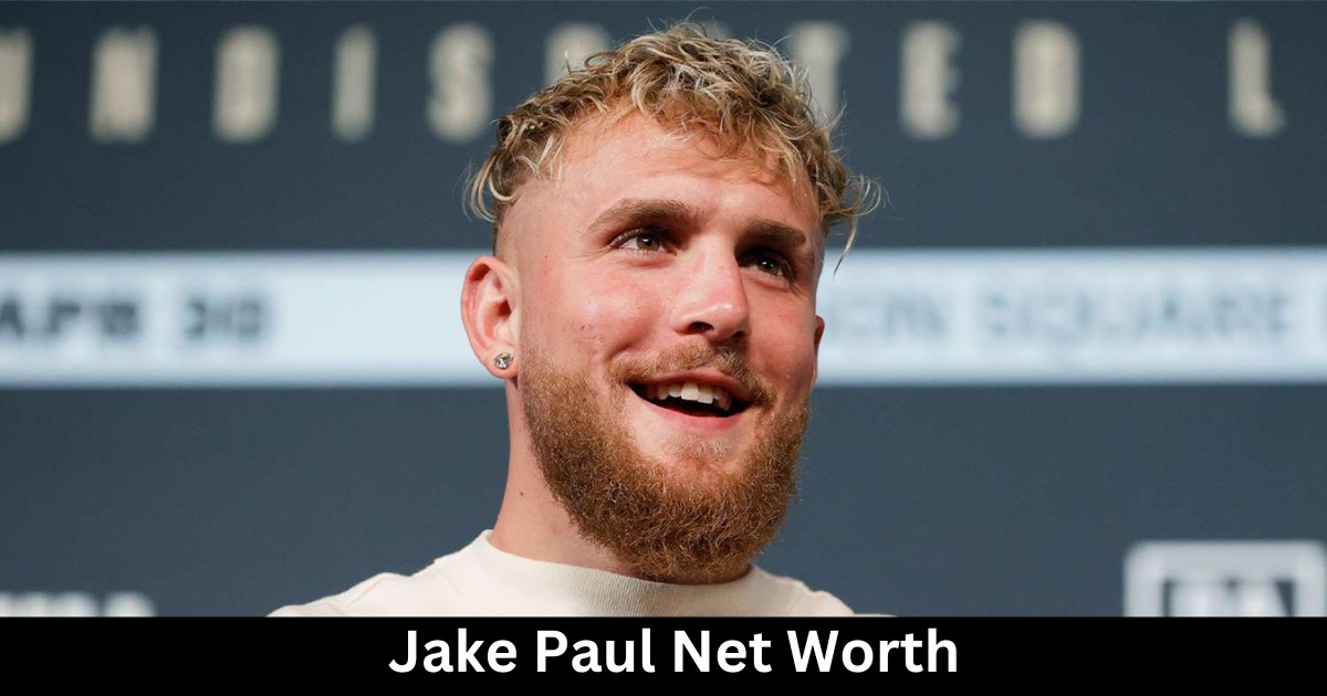 Jake Paul Net Worth in 2025: A Deep Dive into His Fortune