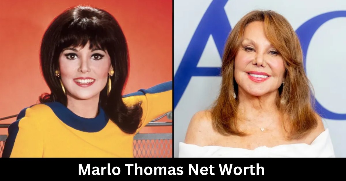 Marlo Thomas Net Worth 2025